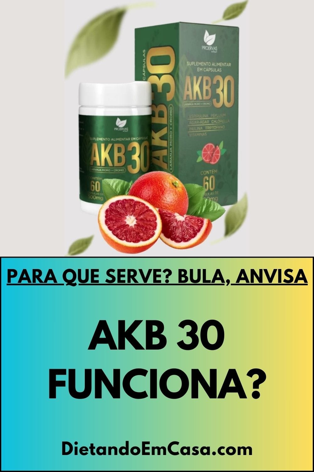 AKB 30 Funciona? Para Que Serve? Bula, Anvisa, Preço