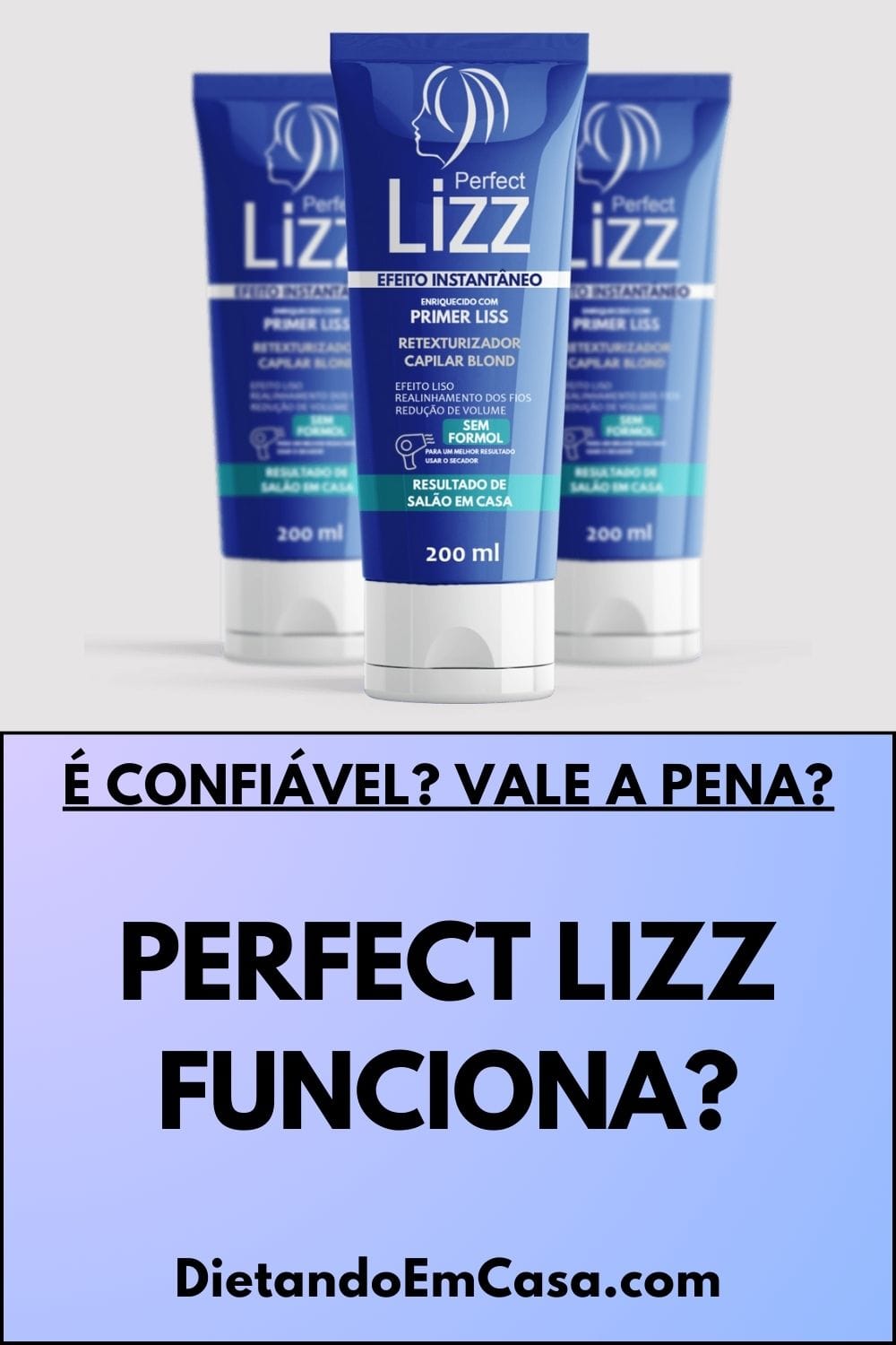 Perfect Lizz Funciona? Progressiva de Chuveiro, Anvisa, Preço